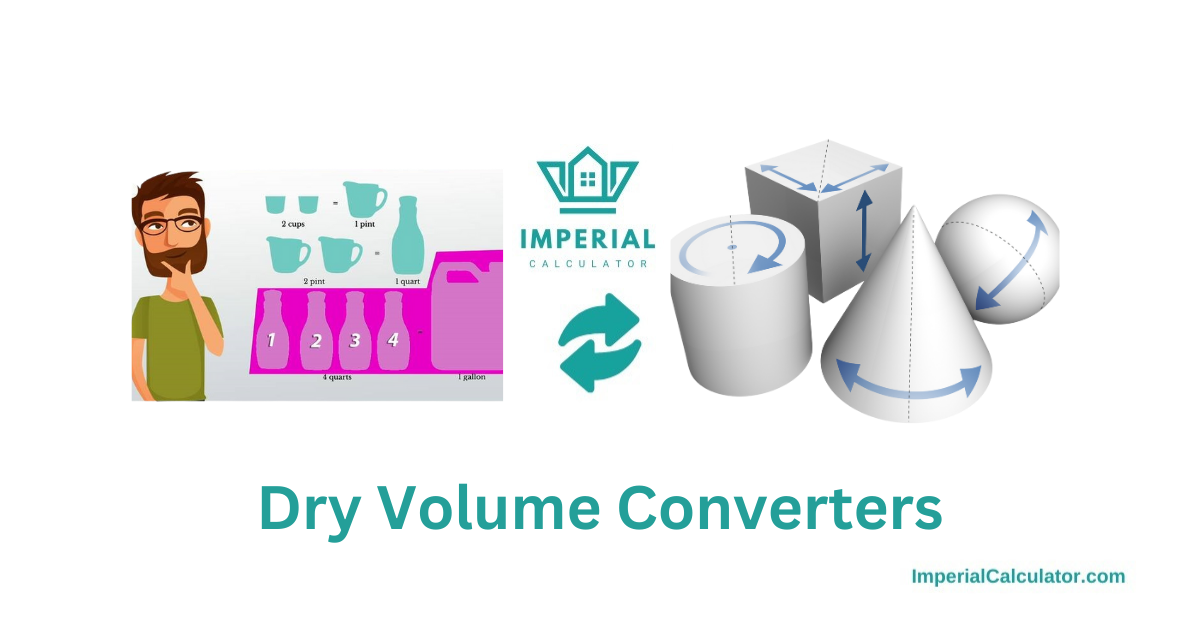 Dry Volume Converters - Imperial Calculator